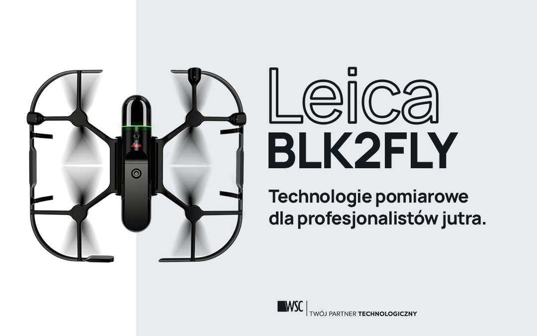 Dron skanujący Leica BLK2FLY - WSC